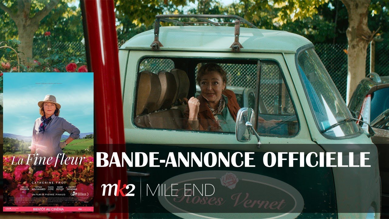 La Fine Fleur | Bande-annonce officielle | MK2 MILE-END - YouTube