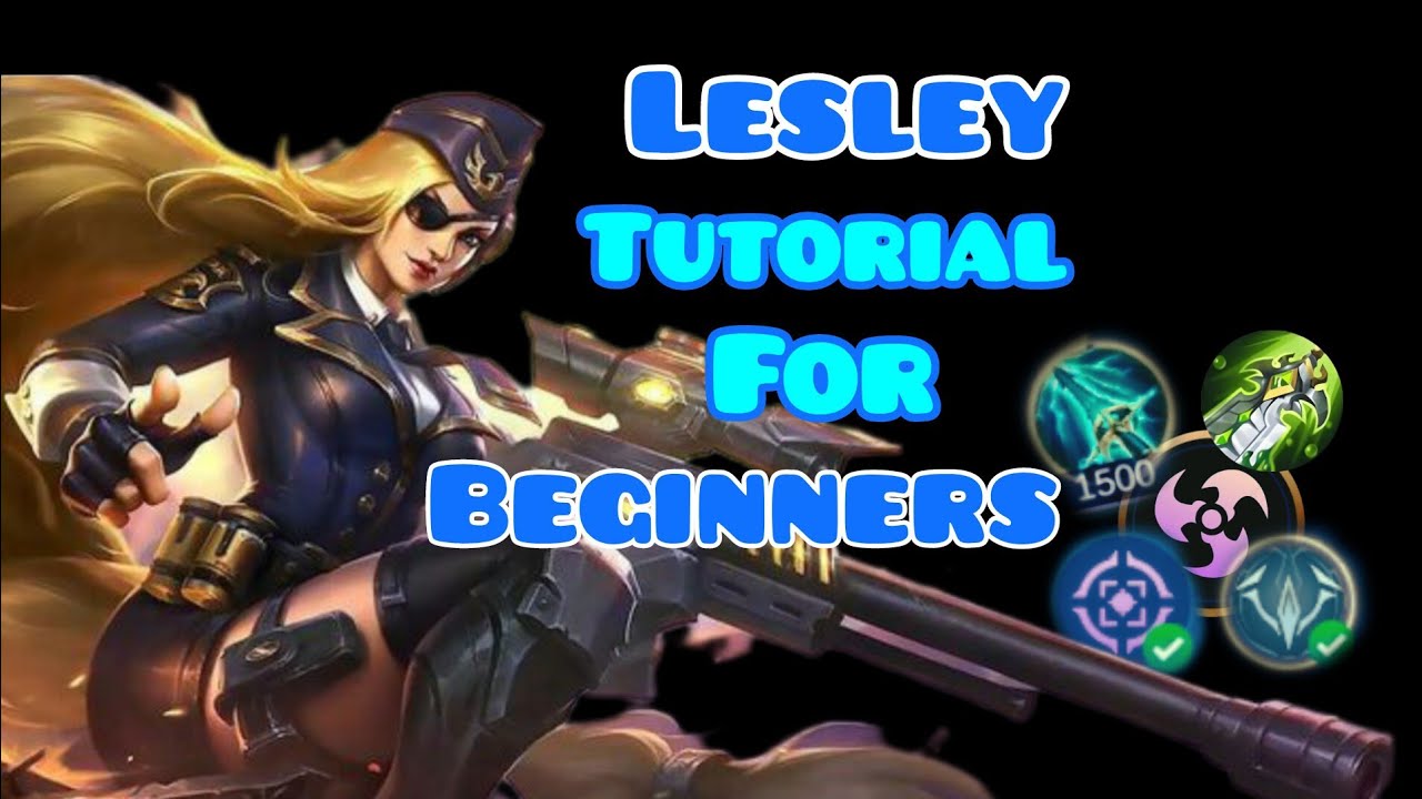 Lesley Tutorial: Why she is the Best Late Game Marksman. - YouTube