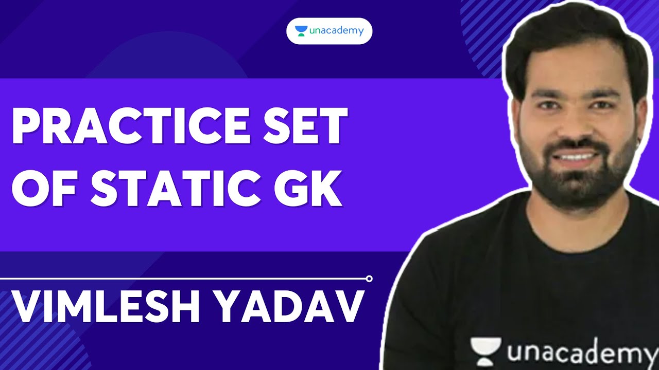 Practice set of static GK | Unacademy live SSC Exams | Vimlesh Yadav - YouTube