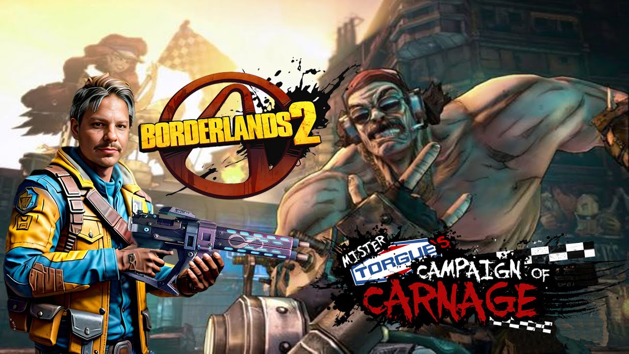 🔴LIVE🔴Borderlands 2 (GAMEPLAY) - Torque DLC - YouTube