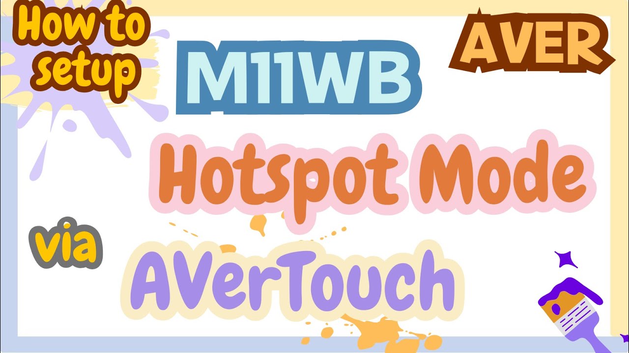 How to Set Up M11WB Wi-Fi Mode Hotspot via AVerTouch - YouTube