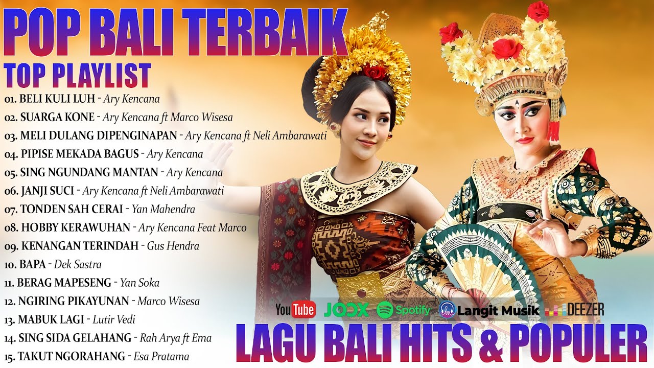 LAGU BALI HITS & POPULER | POP BALI TERBAIK - ARY KENCANA OFFICIAL ...