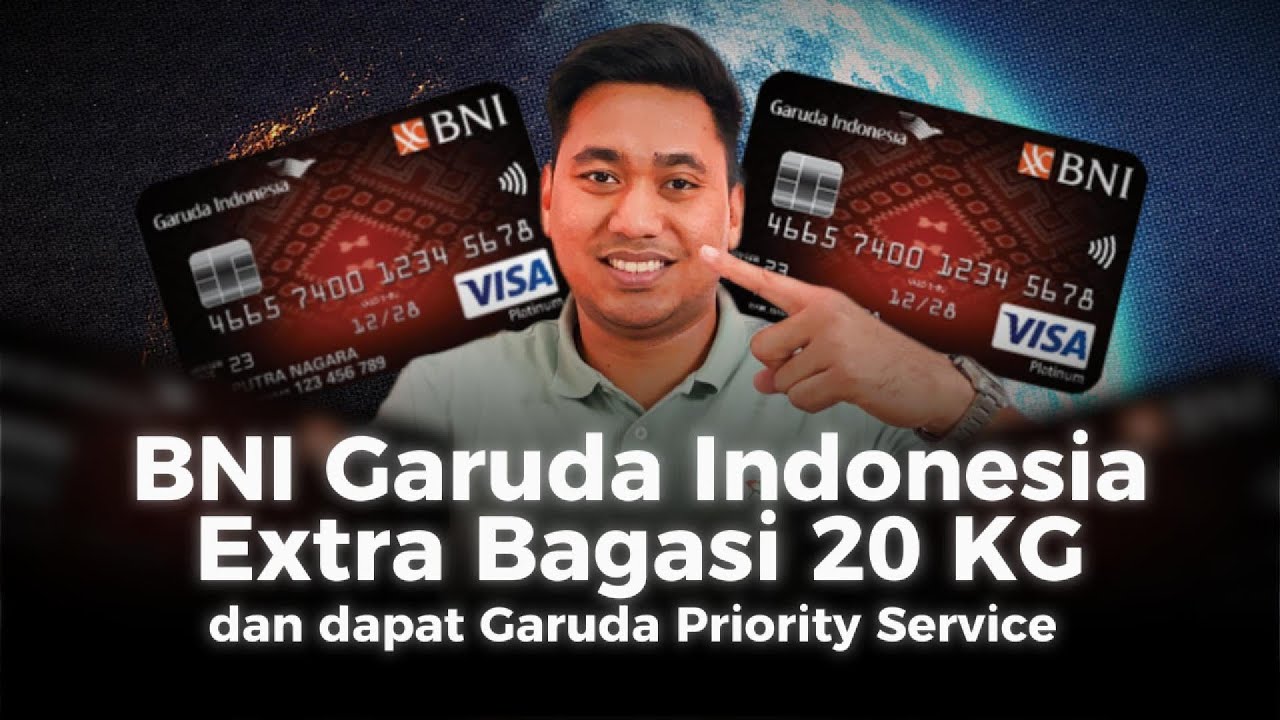 Review Kartu Kredit BNI Garuda Indonesia – Worth It untuk Traveler ...