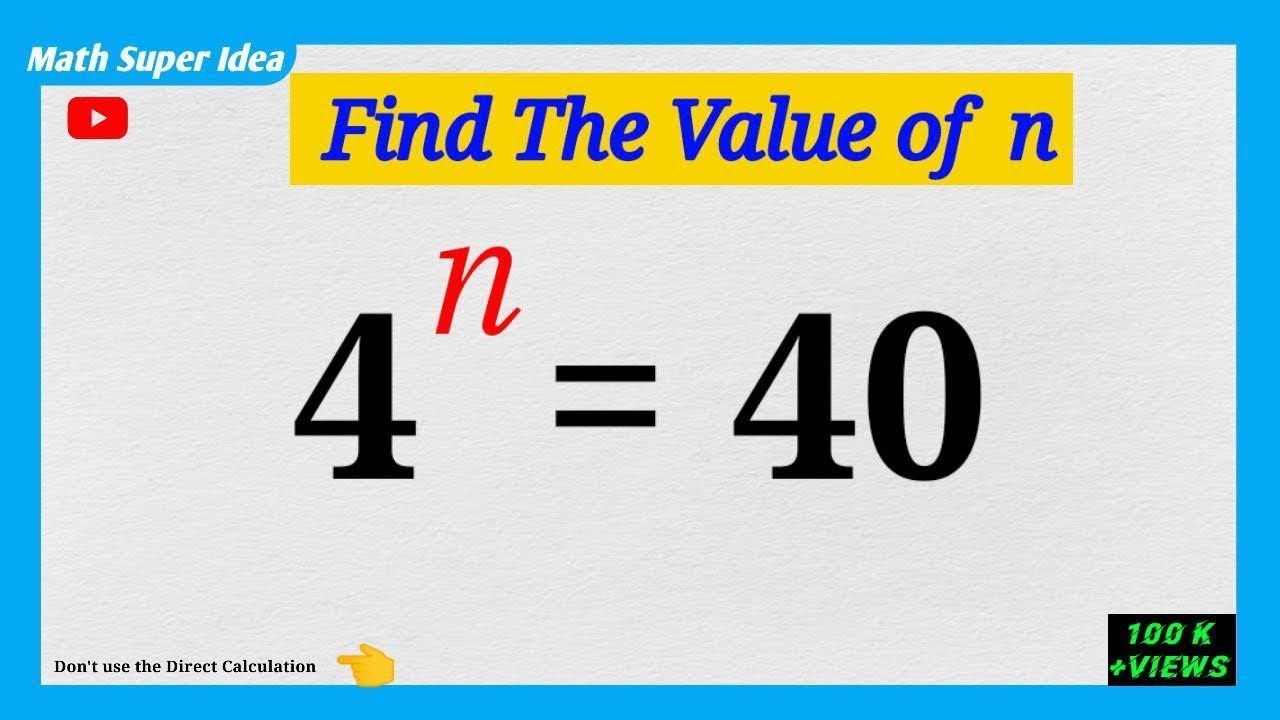 Nice Logarithmic Math Simplification / Find the Value of N - YouTube