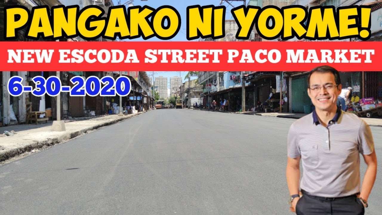 WOW! ESCODA STREET | ITO NA ANG PANGAKO NI MAYOR ISKO SA PACO MARKET ...