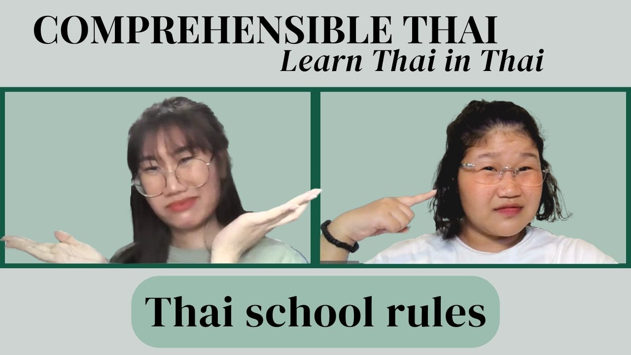 Thai school rules (Learn Thai in Thai: Advanced) - YouTube