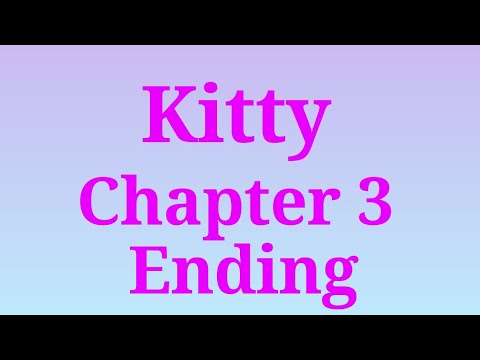 Kitty Chapter 3 Ending - YouTube