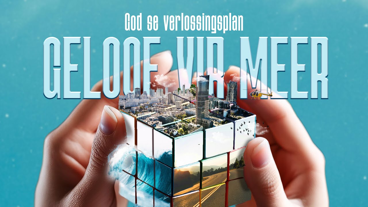 Geloof Vir Meer | God se verlossingsplan | Jaené Botha | 6 Okt - YouTube