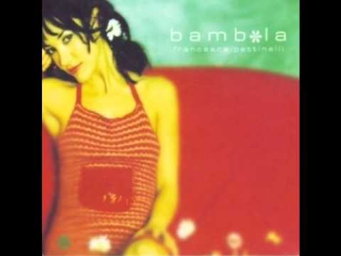 Francesca Pettinelli Bambola - YouTube