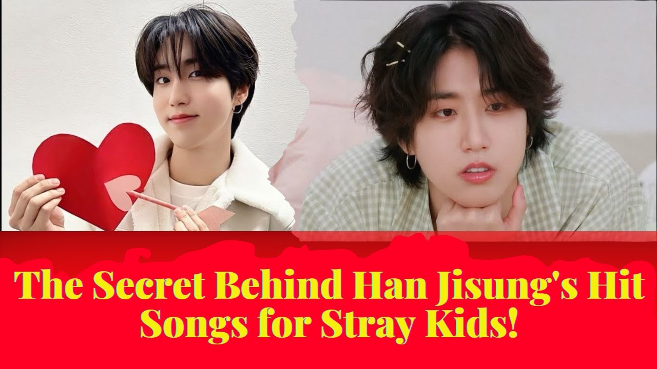 The Secret Behind Han Jisung's Hit Songs for Stray Kids! - YouTube
