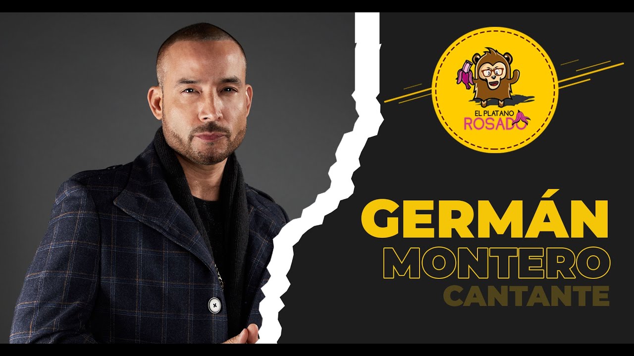 GERMÁN MONTERO (LA ENTREVISTA VIP 3ra. Temporada) - YouTube