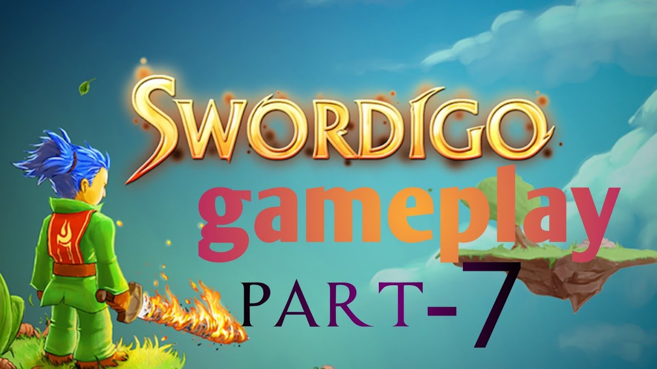 Swordigo gameplay (part 7) - YouTube
