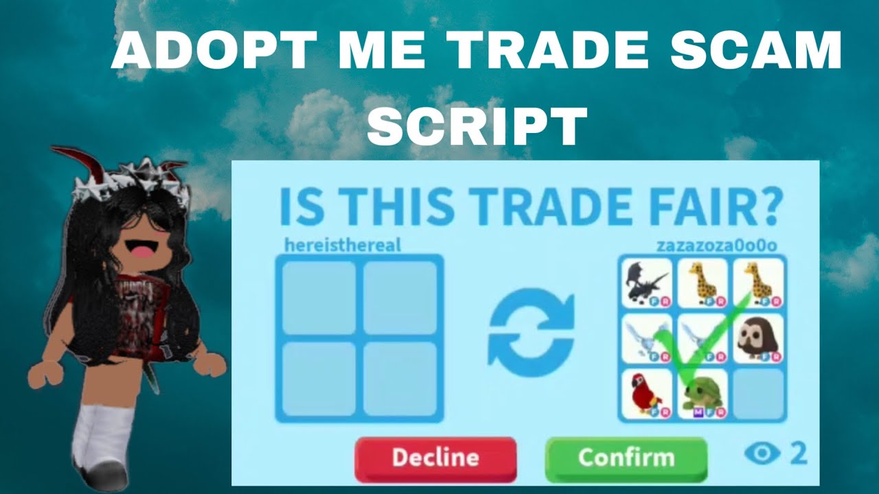 Adopt me Script | Trade Scam, Trade freeze pet dupe and many more ...