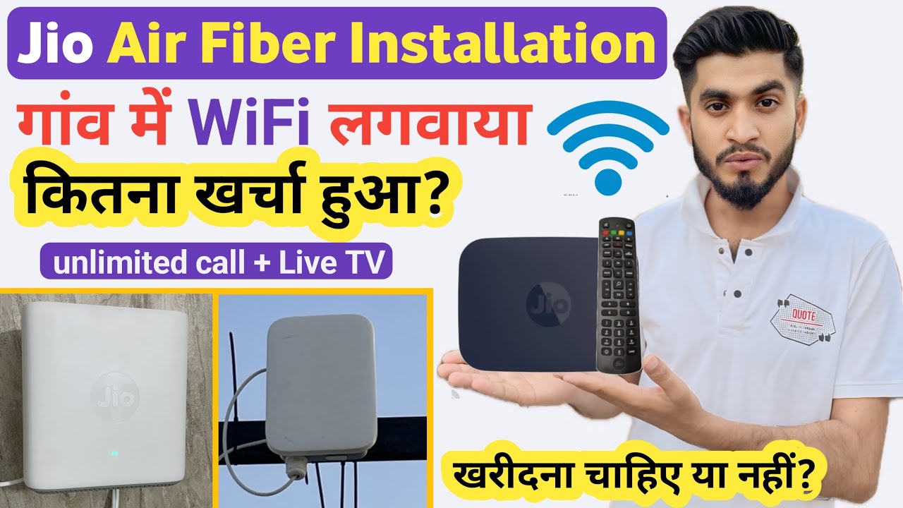 गाँव में WiFi कैसे लगवायें? || Jio Air Fiber Installation & Speed ...