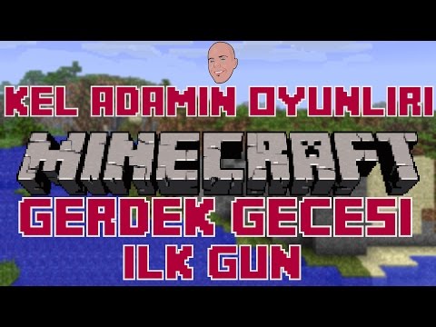 Minecraft Gerdek Gecesi İlk Gün - Kel Adamın Oyunları