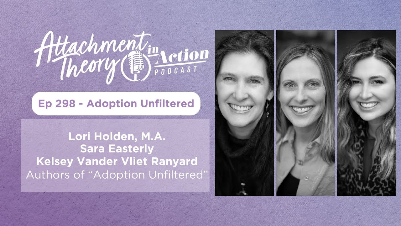 Adoption Unfiltered: Lori Holden, Sara Easterly, and Kelsey Vander ...
