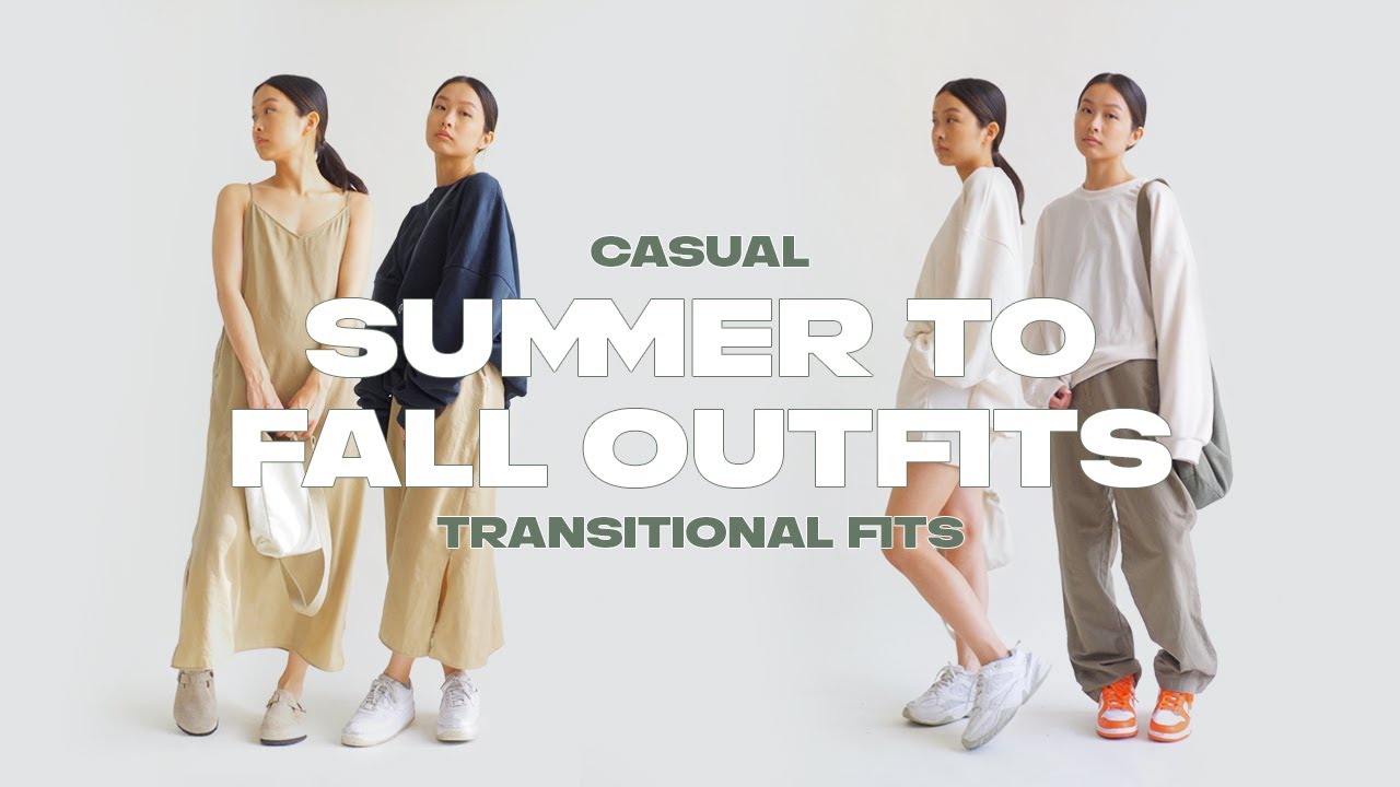SUMMER TO FALL OUTFITS | transitional fits for early fall - YouTube