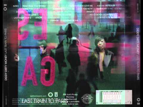 Diddy Last Train To Paris Full Album Free download New - YouTube