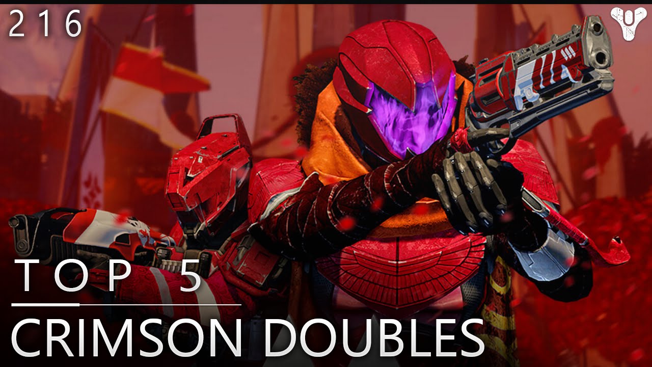 Destiny: Top 5 Crimson Doubles Plays / Crimson Days - Episode 216 ...