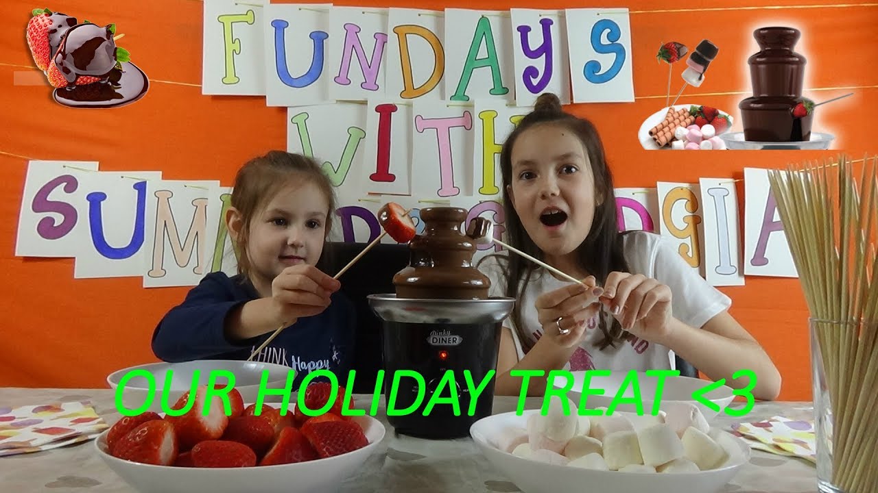 Our Holiday Treat - CHOCOLATE FOUNTAIN - Kids Fun - YouTube