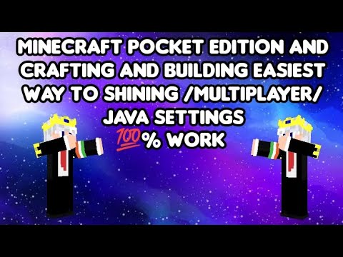 Minecraft pe and crafting and building easiest way to shining/multiplayer/Java settings in one ...