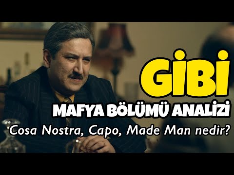 Gibi Mafya Bölümünü Anlattım | Cosa Nostra, Capo, Made Man Nedir?