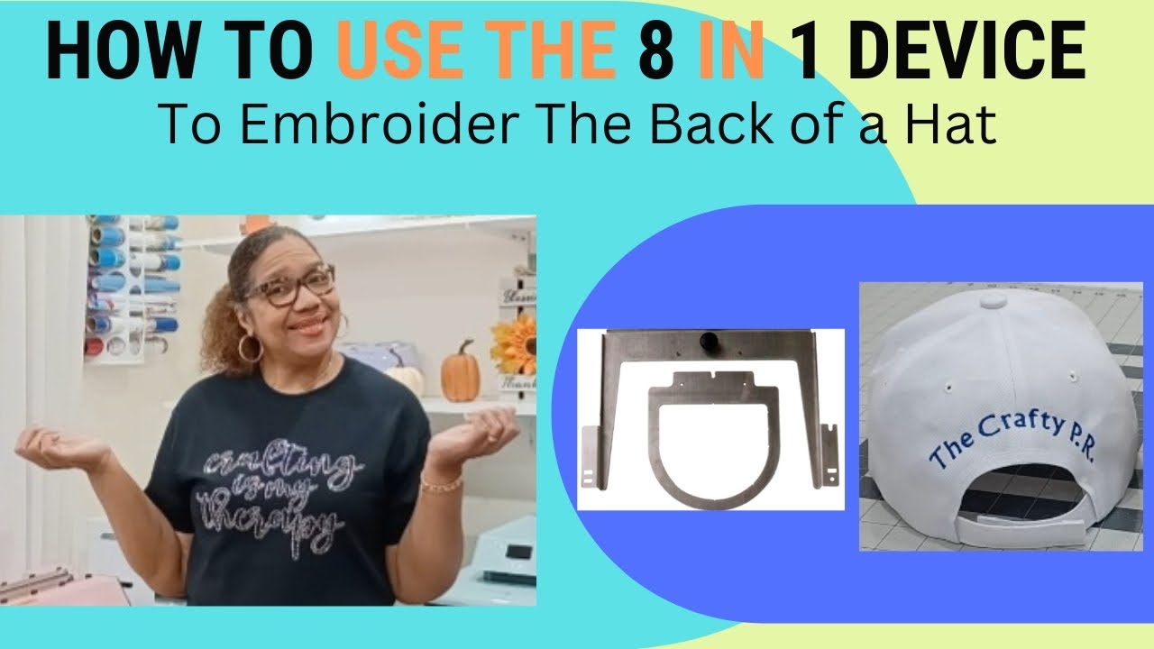 How To Use The 8 in 1 Device To Embroider The Back of a Hat - YouTube