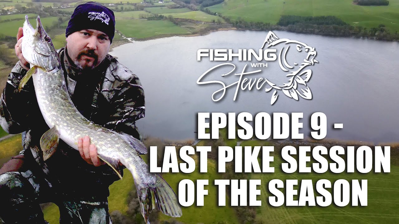 Ep9 | Deadbaiting For Pike | The Last Pike Fishing Trip of the Season ...