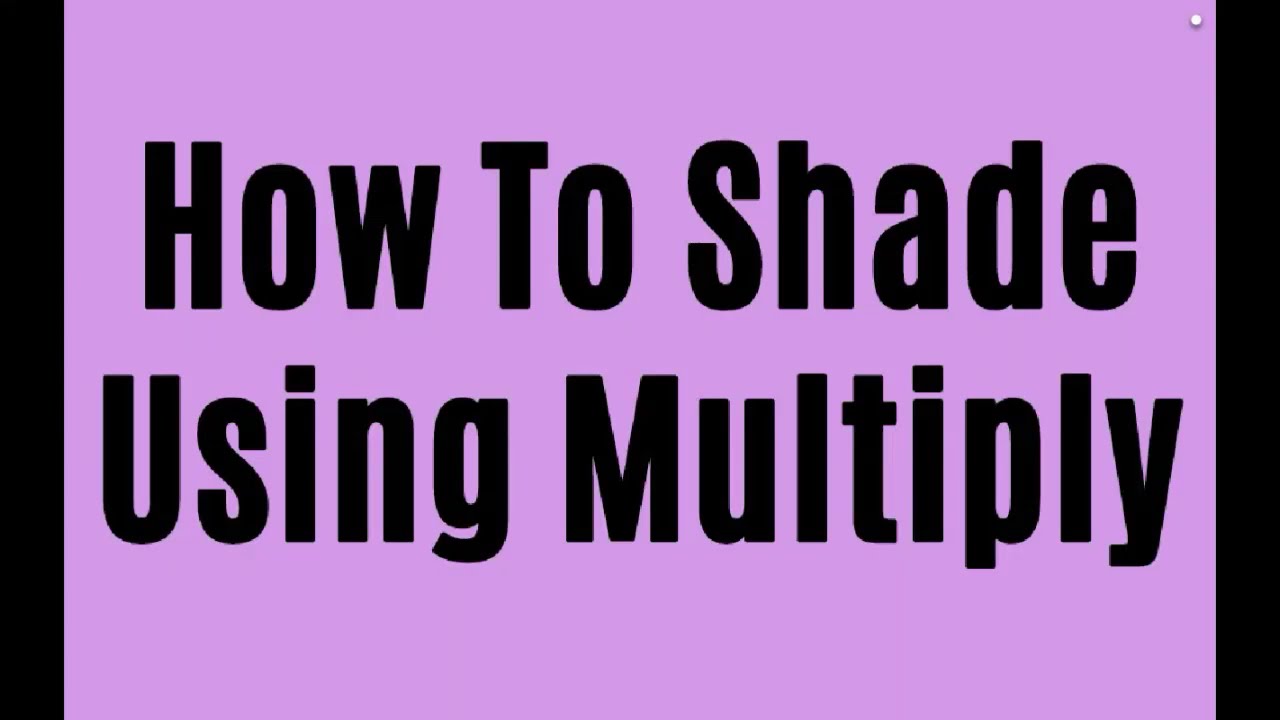 How To Shade Using Multiply - Artflow Tutorial For Beginners - YouTube