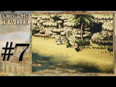 Octopath Traveler - Part 7 | Rippletide Coast - YouTube