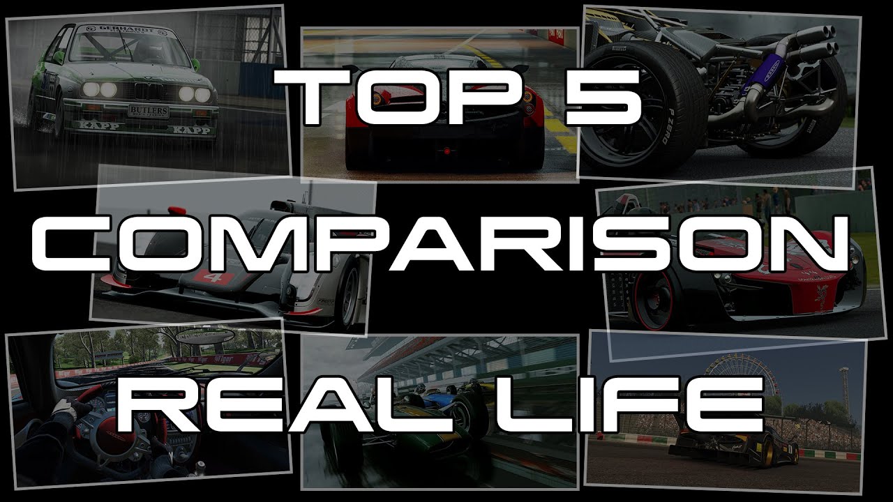 Project CARS Top 5 - Comparison Real Life - PS4/XB1/WiiU/PC - YouTube