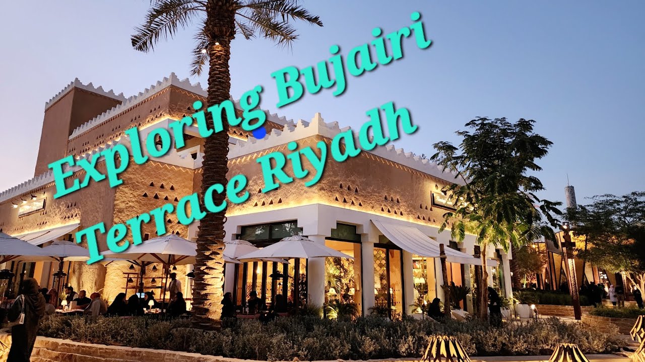 Exploring Bujairi Terrace |Riyadh| - YouTube