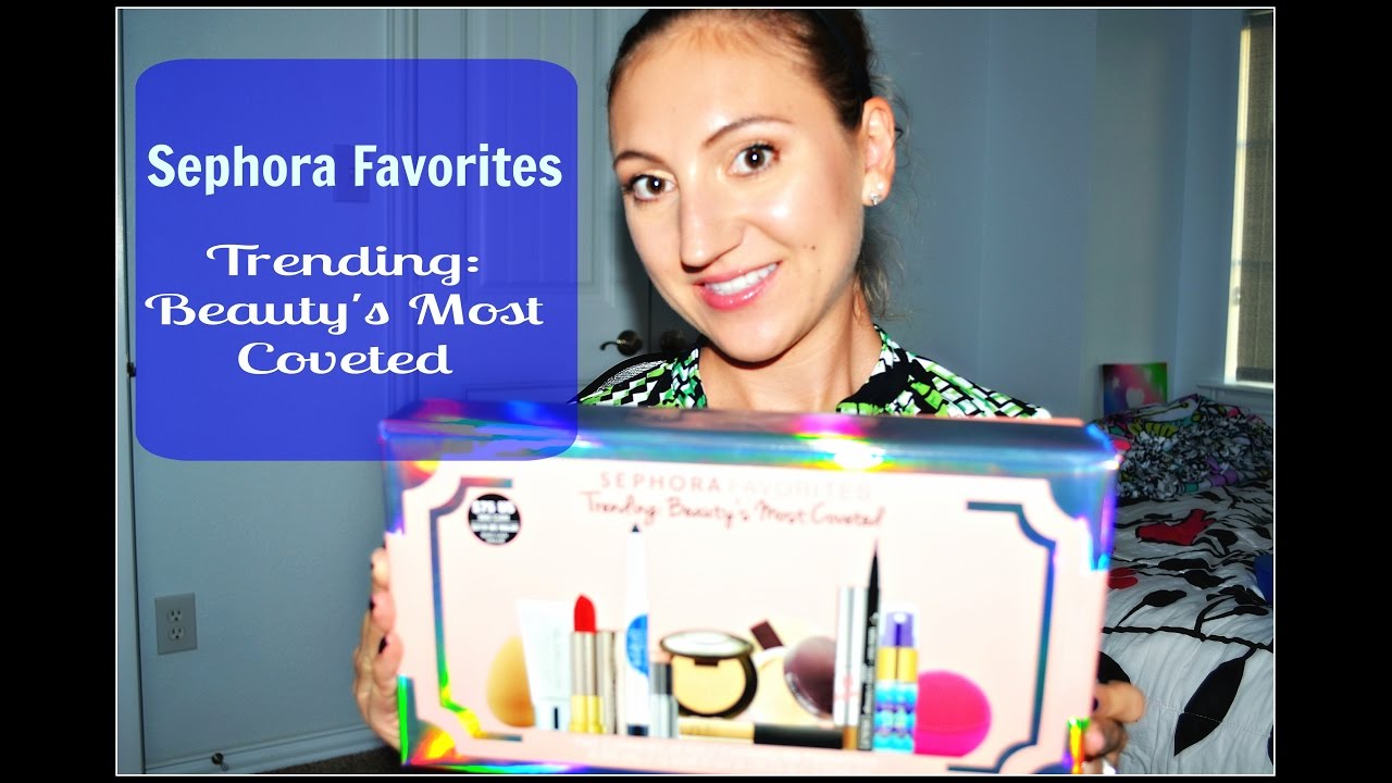 Sephora Favorites: Trending- Beauty's Most Coveted ($219 of products ...