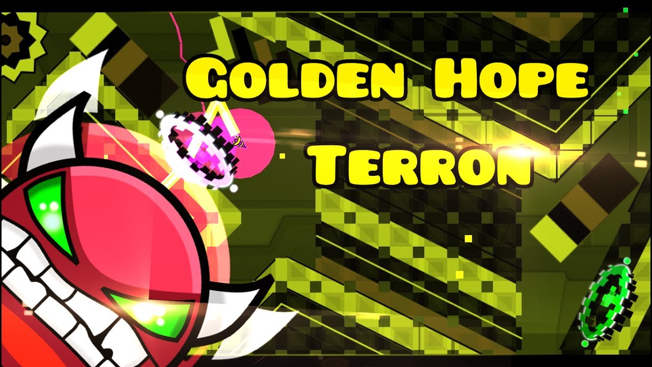 Geometry Dash Demon: "Golden Hope" (By: Terron) - YouTube