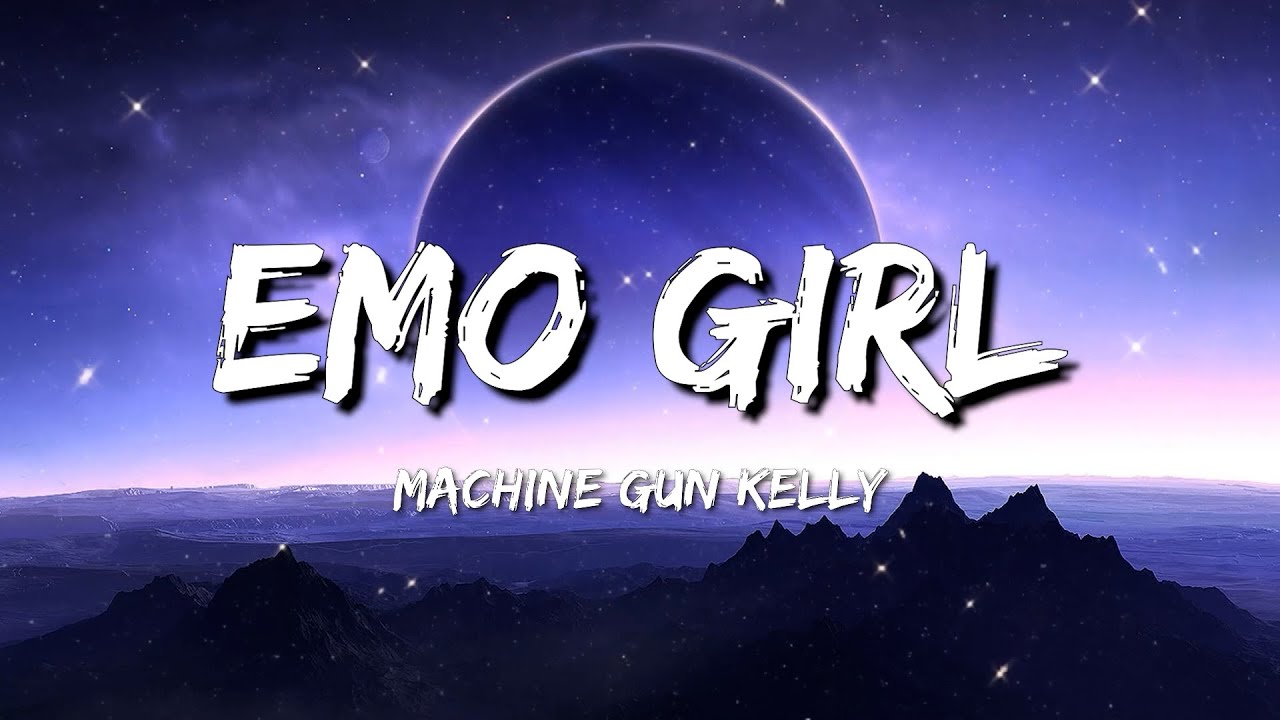 Machine Gun Kelly - Emo Girl (Lyrics) Ft. Willow_1 - Jung Kook ...