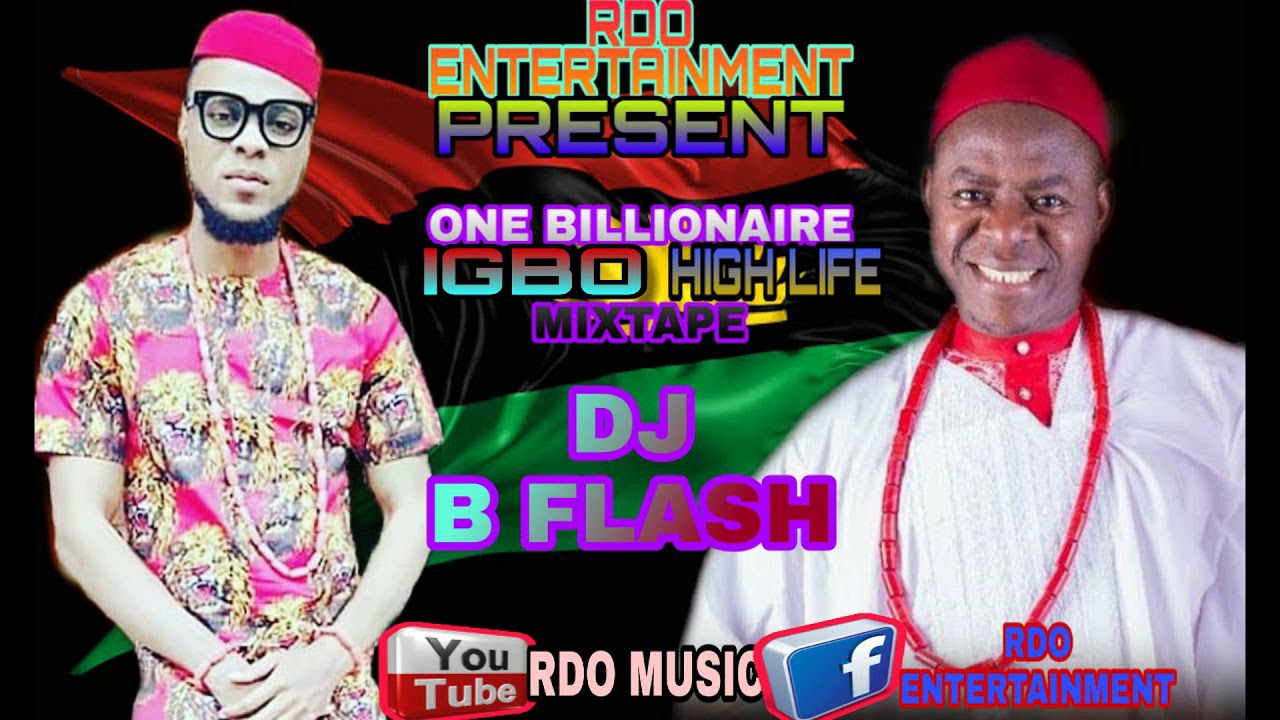BEST IGBO HIGH LIFE MIX 2020. DJ B FLASH - YouTube