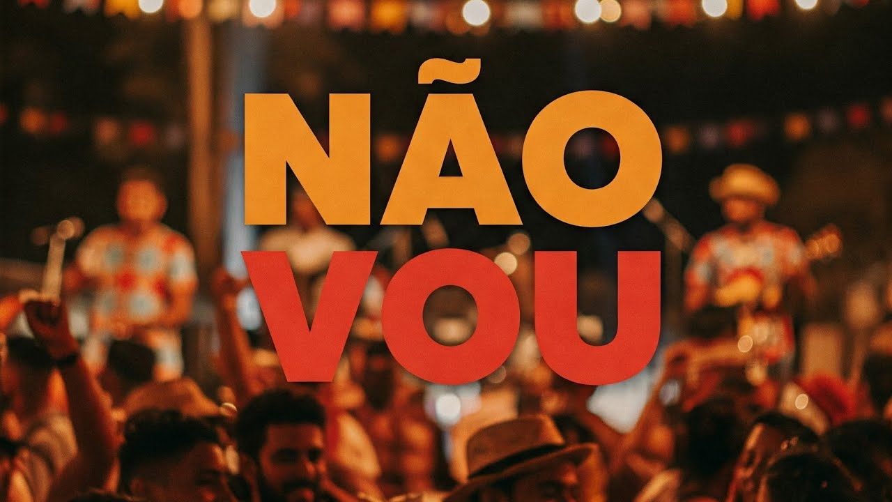 Não Vou - YouTube