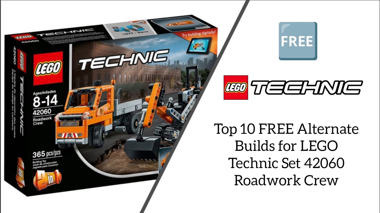 Top 10 FREE Alternate Builds for LEGO Technic Set 42060 Roadwork Crew ...