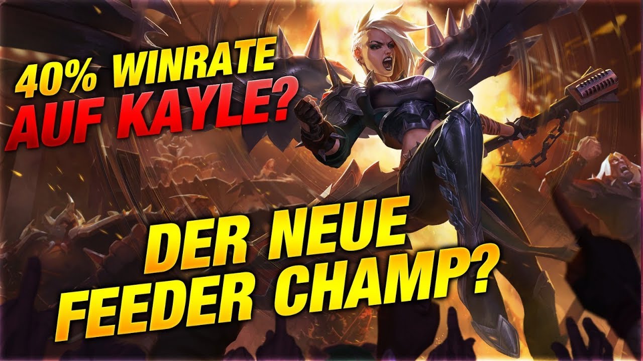 40% Winrate auf dem Kayle Rework? DER NEUE FEEDER CHAMP? [League of ...