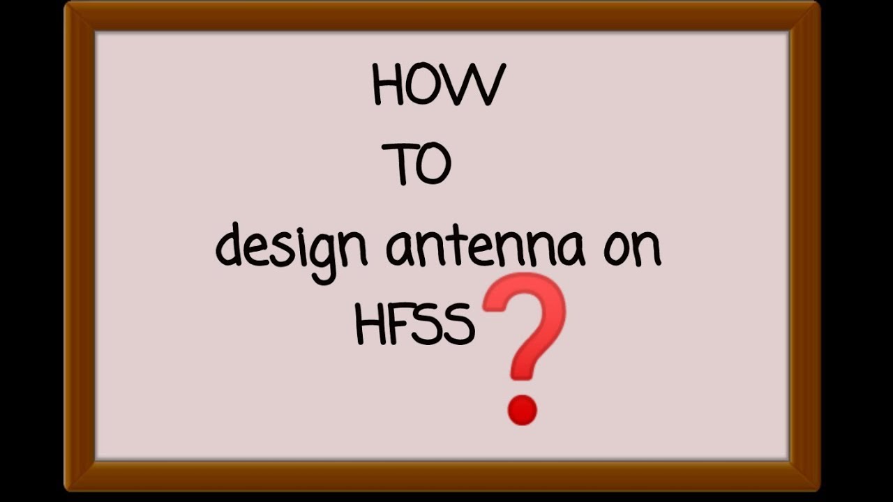 DESIGN OF SIMPLE ANTENNA - YouTube