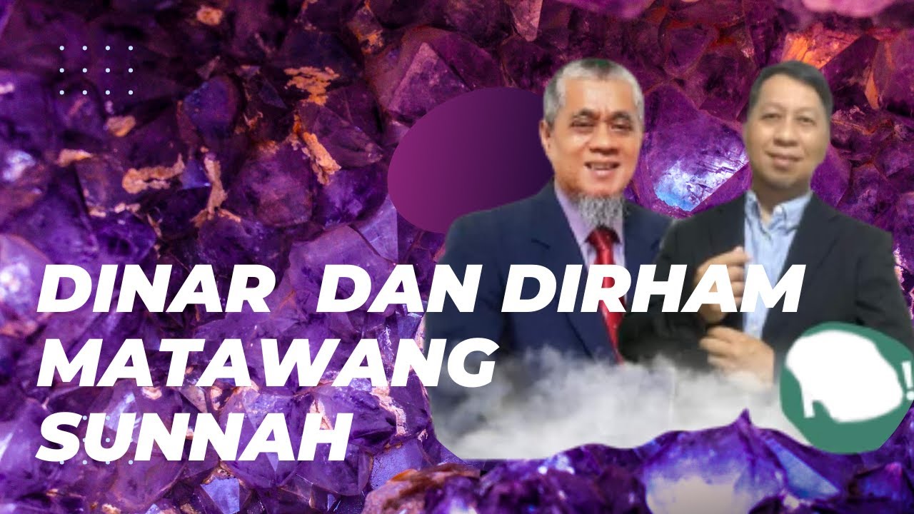 Dinar Dan Dirham Mata Wang Sunnah - YouTube