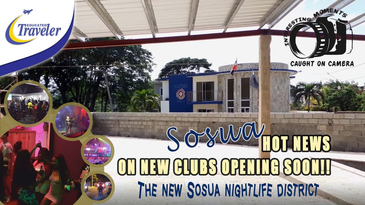 New Sosua Nightlife District - Hot News on What Clubs Will Be Opening ...