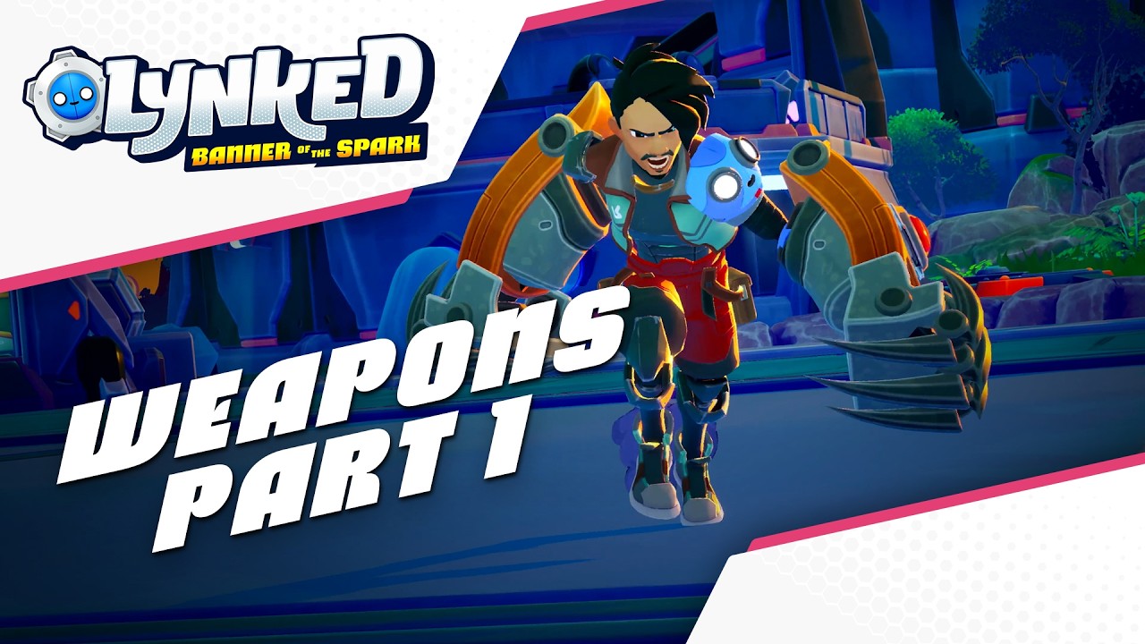 Weapon Classes: Part 1 | Lynked: Banner of the Spark - YouTube