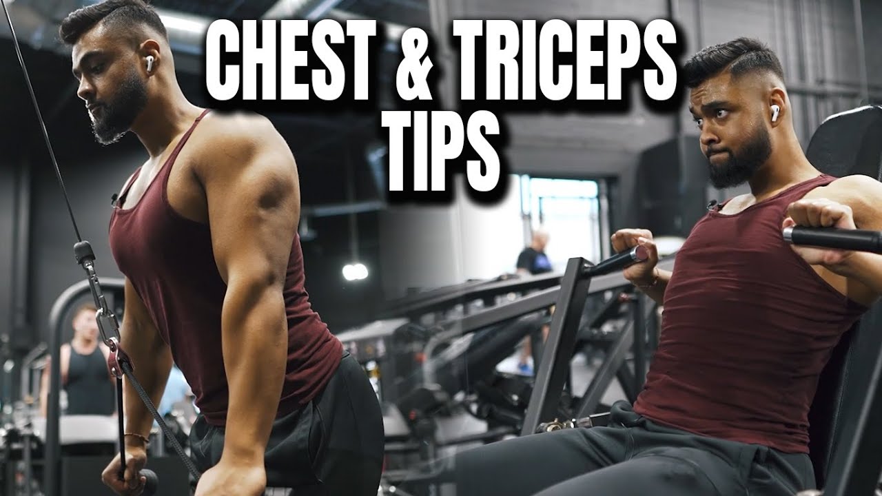 CHEST AND TRICEPS TIPS - YouTube