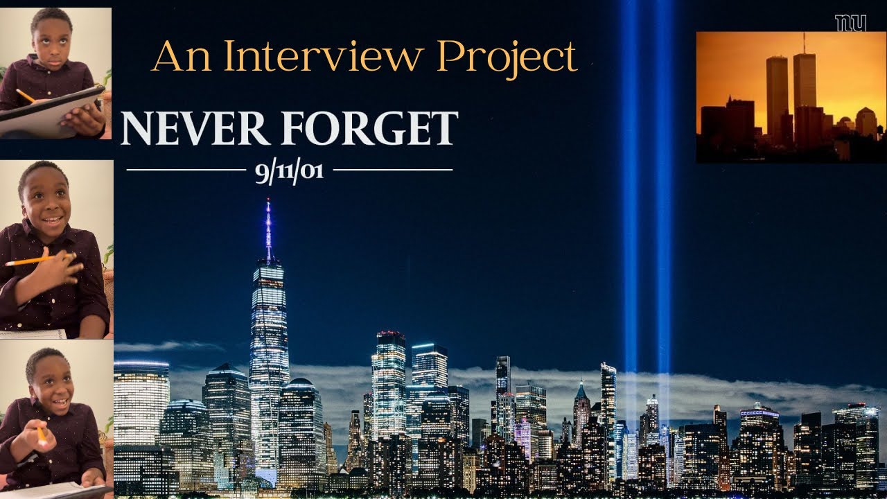 Remembering 9/11 - Student Interview Project - YouTube