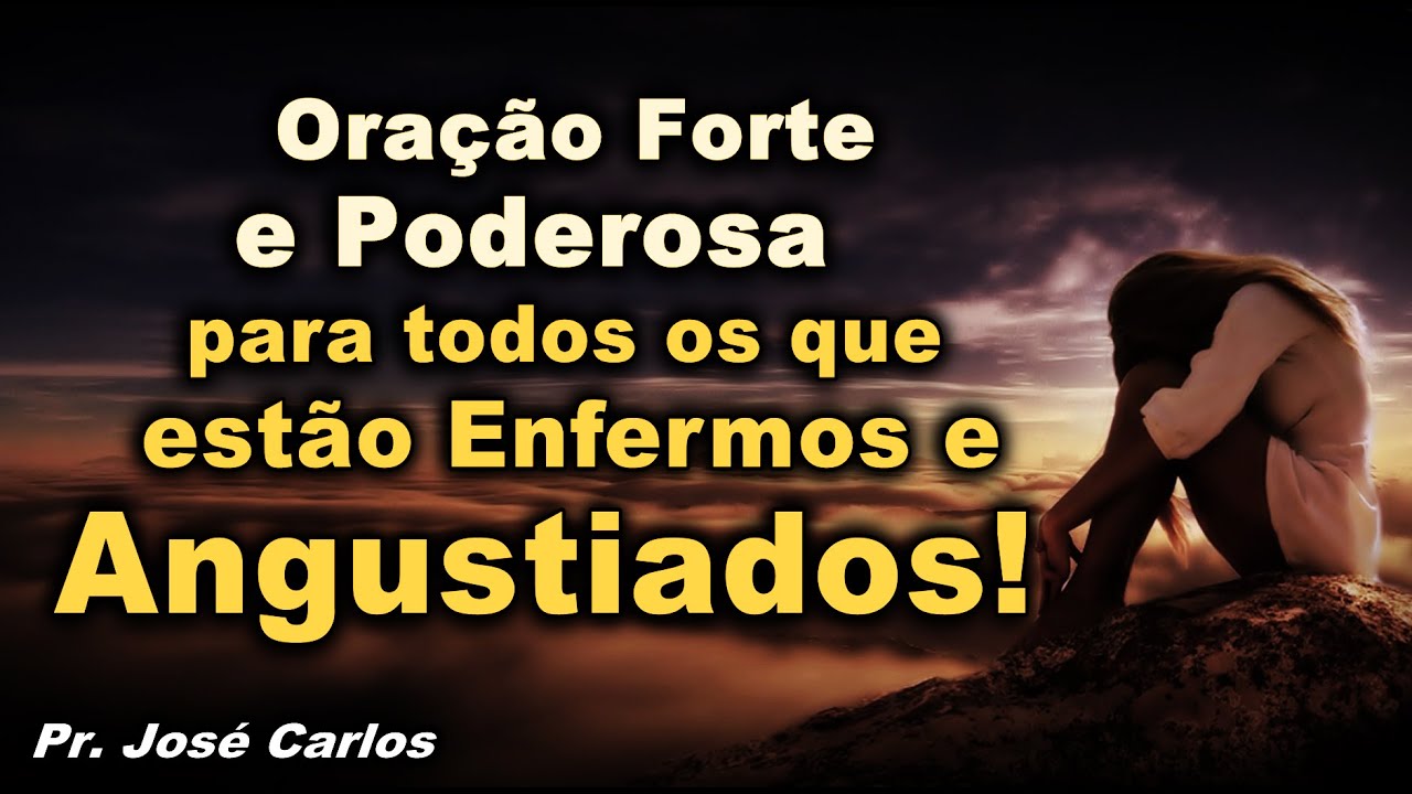((🔴)) ORAÇÃO MUITO FORTE E PODEROSA PARA TODOS OS QUE ESTÃO ENFERMOS E ...