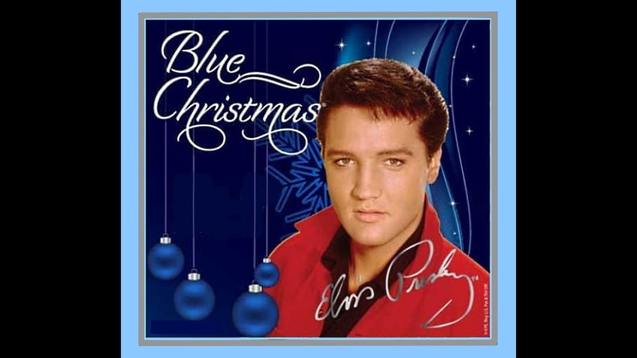 Elvis Presley - Blue Christmas - Cover - YouTube