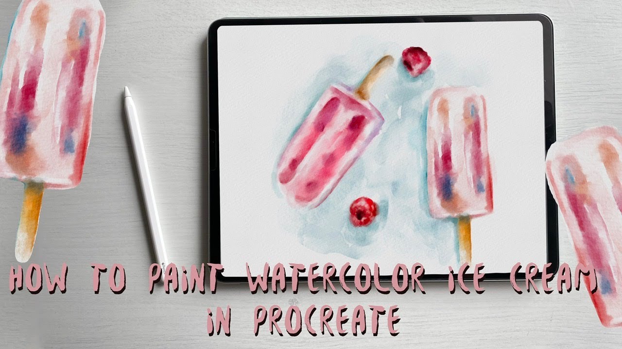 Watercolor ice cream tutorial in Procreate - simple digital ...