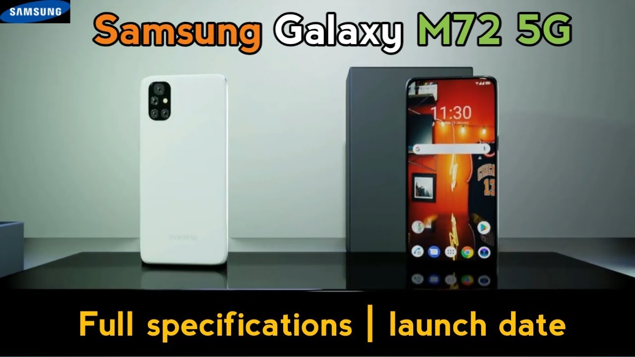 Samsung Galaxy M72 5G, Snapdragon 750G | confirm launch date, # ...