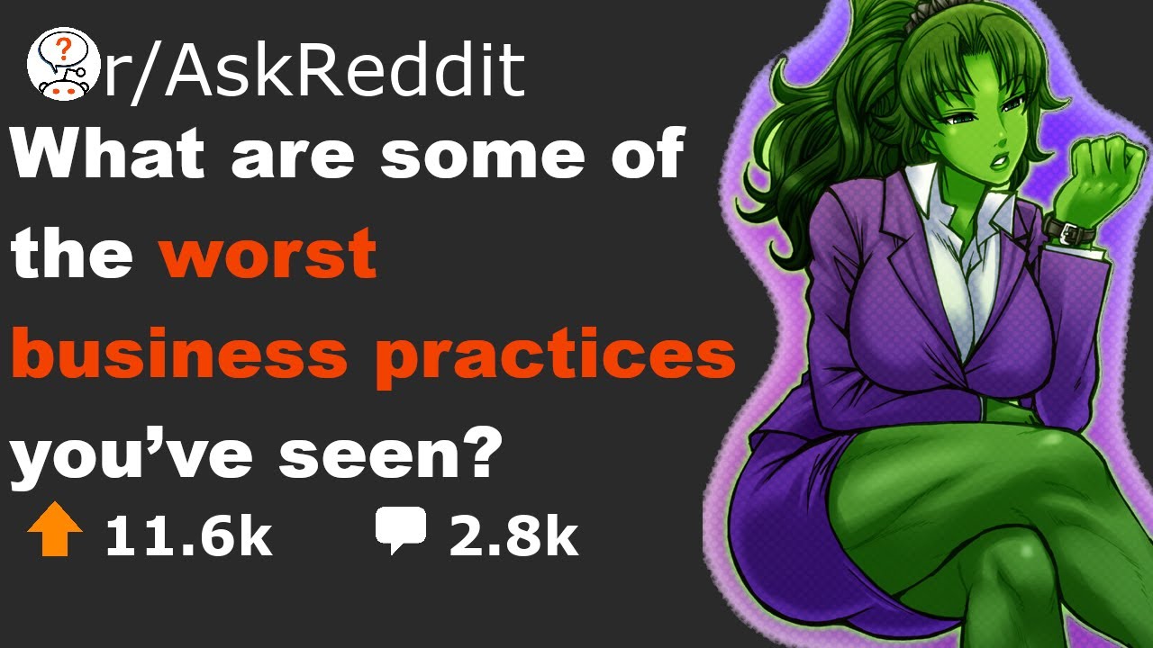 THE WORST BUSINESS PRACTICES - (r/askReddit) - YouTube